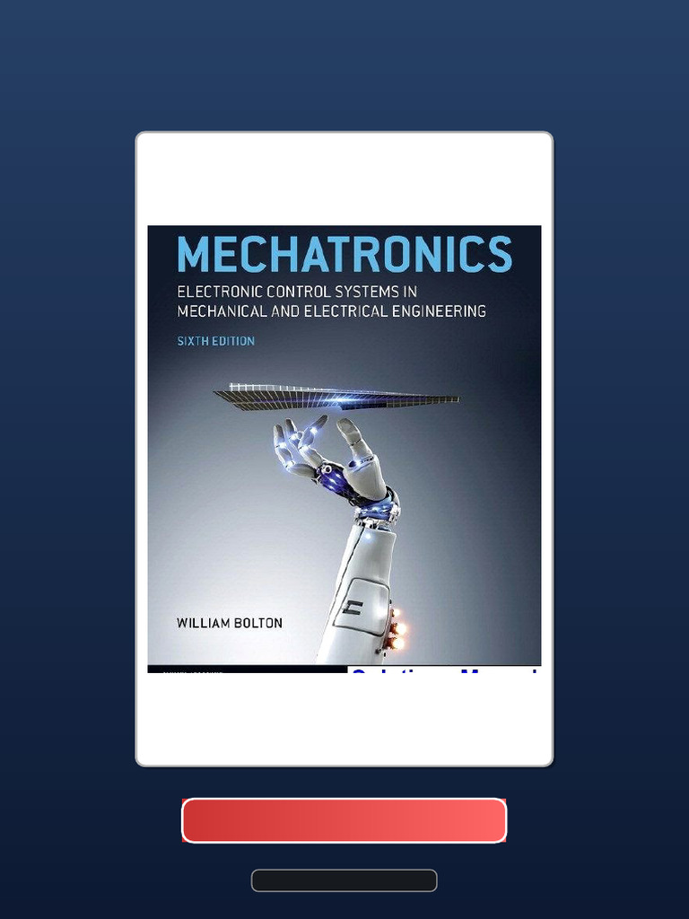 Mechatronics Electronic Control Systems in Mechanical and Electrical Engineering 6th Edition ...