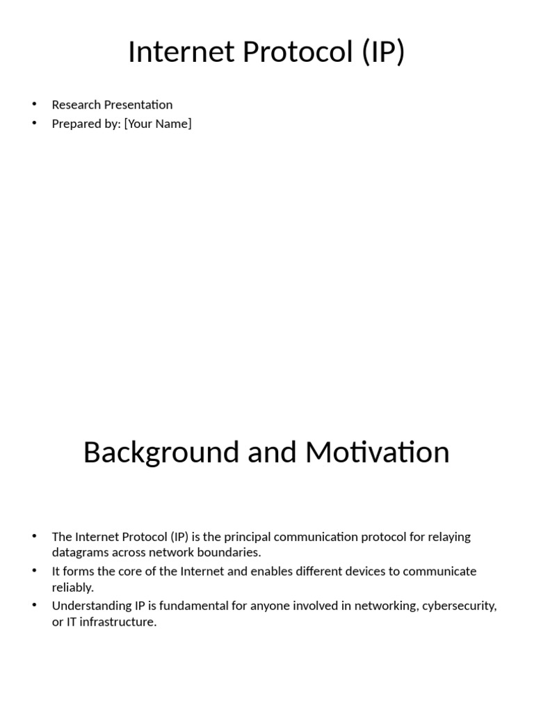 Internet Protocol Presentation | PDF | Internet Protocols | Ip Address