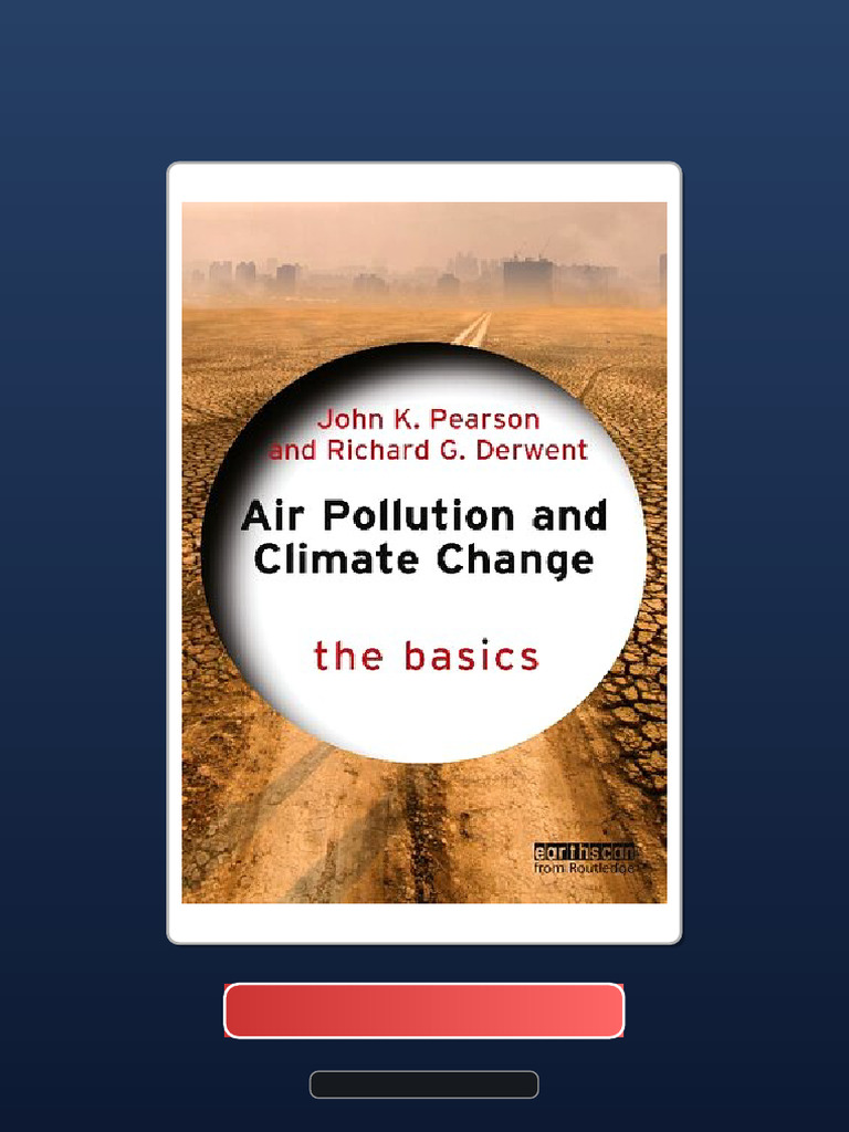 Test Bank For Testbank Air Pollution and Climate Change The Basics 1st ...