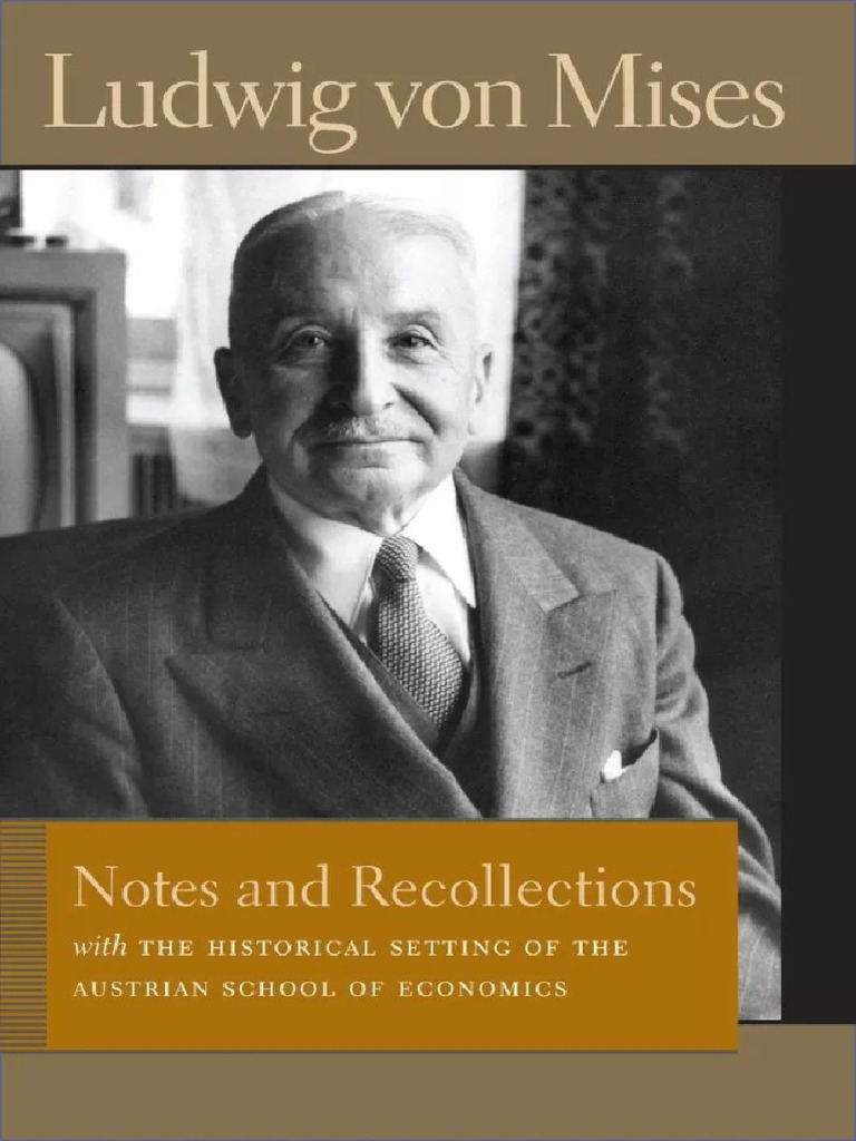 Mises Recollections | PDF | Taxes | Karl Marx