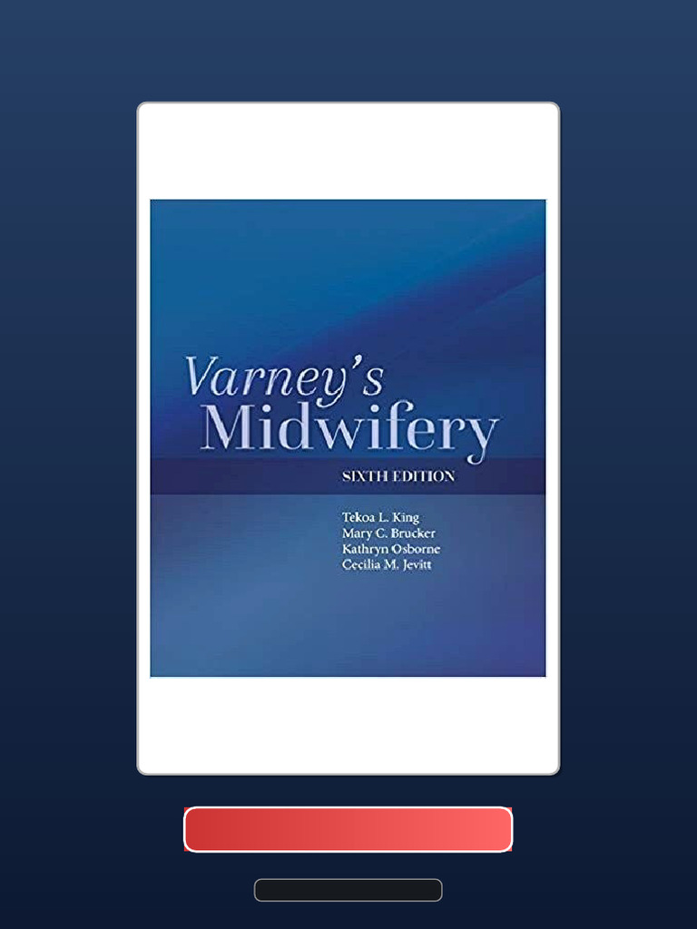 Varneys Midwifery 6th Edition Full Download | PDF | Science | Information