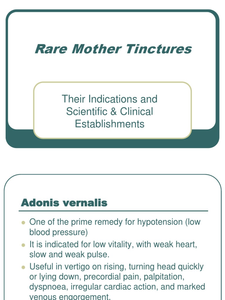 Rare Mother Tinctures: Their Indications and Scientific & Clinical ...