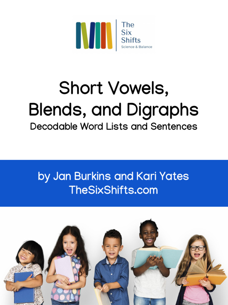 Decodable Word Lists - Short Vowels, Blends, Digraphs | PDF
