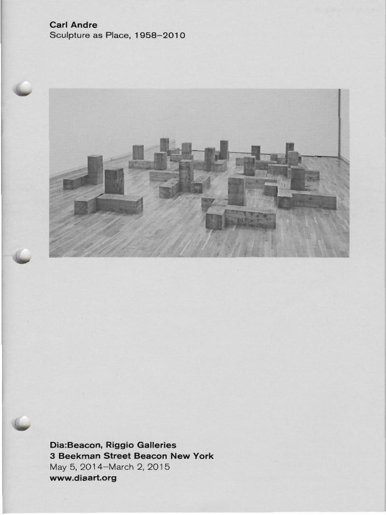 Carl Andre: Sculpture as Place Overview | PDF