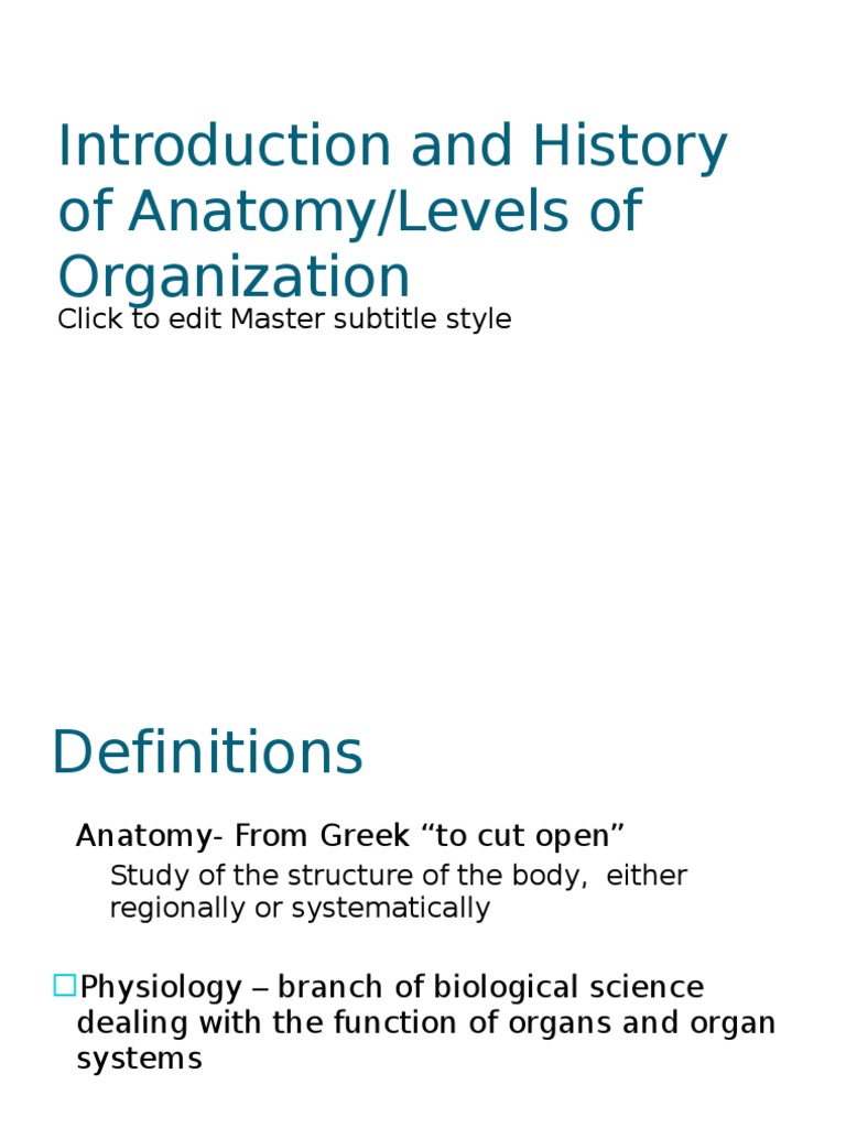 Introduction and History of Anatomy/Levels of Organization: Click To ...