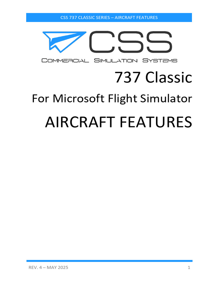 CSS 737 Classic Features Overview | PDF | Cockpit | Takeoff