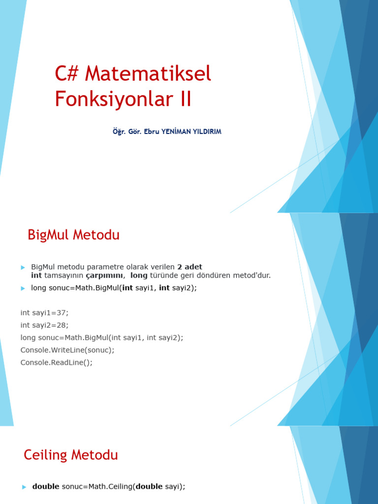 C# PROGRAMLA DİLİ Matematiksel - Fonksiyonlar II | PDF