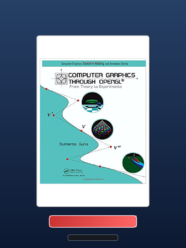 Verified PDF Download Computer Graphics Through OpenGL From Theory To Experiments 1st Guha Ebook ...