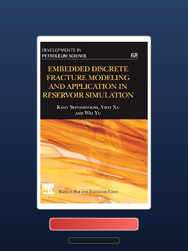 Testbank Embedded Discrete Fracture and Modeling Application in ...