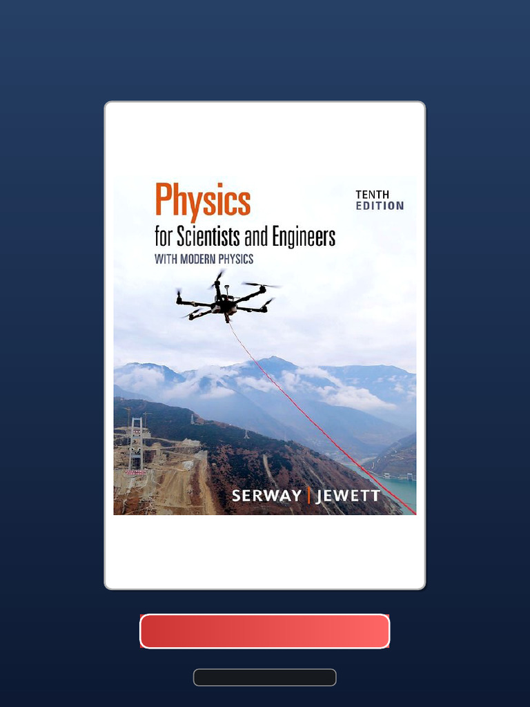 Physics For Scientists and Engineers With Modern Physics 10th Edition Raymond A Serway John W ...
