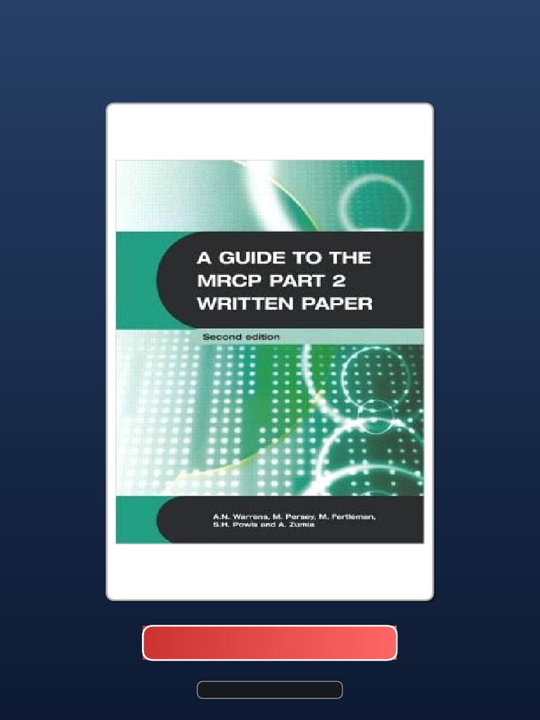 A Guide To The MRCP Part 2 Written Paper 2e Full Download | PDF ...