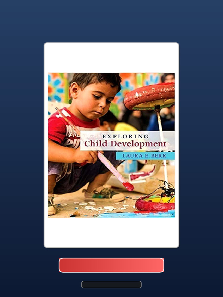 Exploring Child Development by Laura E Berk Full Download | PDF ...