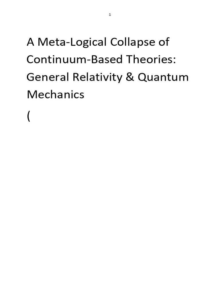 A Meta-Logical Collapse of Continuum-Based Theories: General Relativity ...