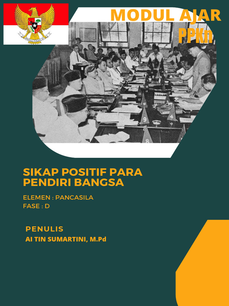 Modul Ajar PPKN - Sikap Positif para Pendiri Negara - Fase D | PDF