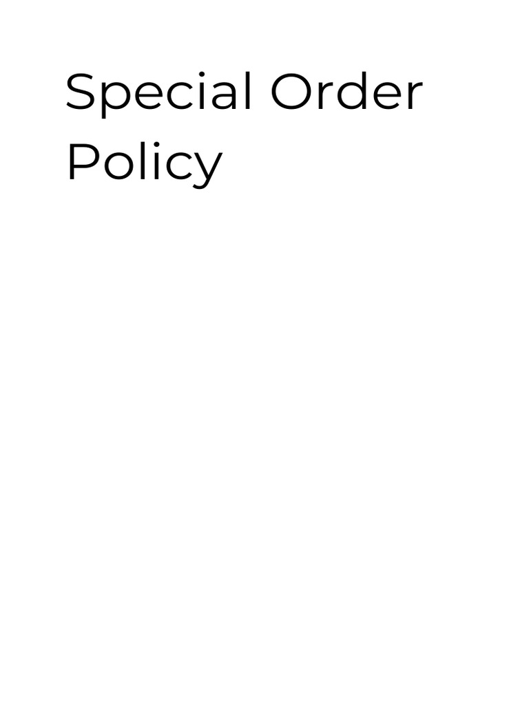 Special Order Handling Procedures | PDF | Customer | Policy