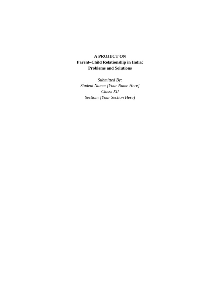 Parent-Child Relationship Issues in India | PDF | Parenting | Liberal ...