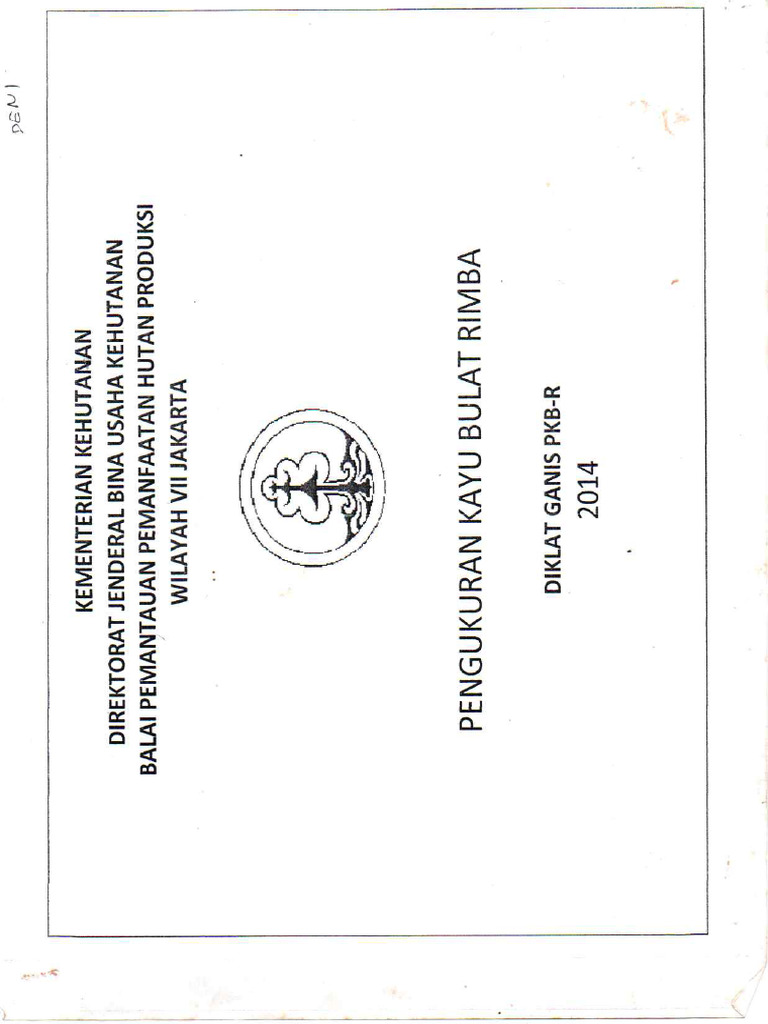 Materi Pelatihan Pengukuran Kayu Bulat Rimba | PDF