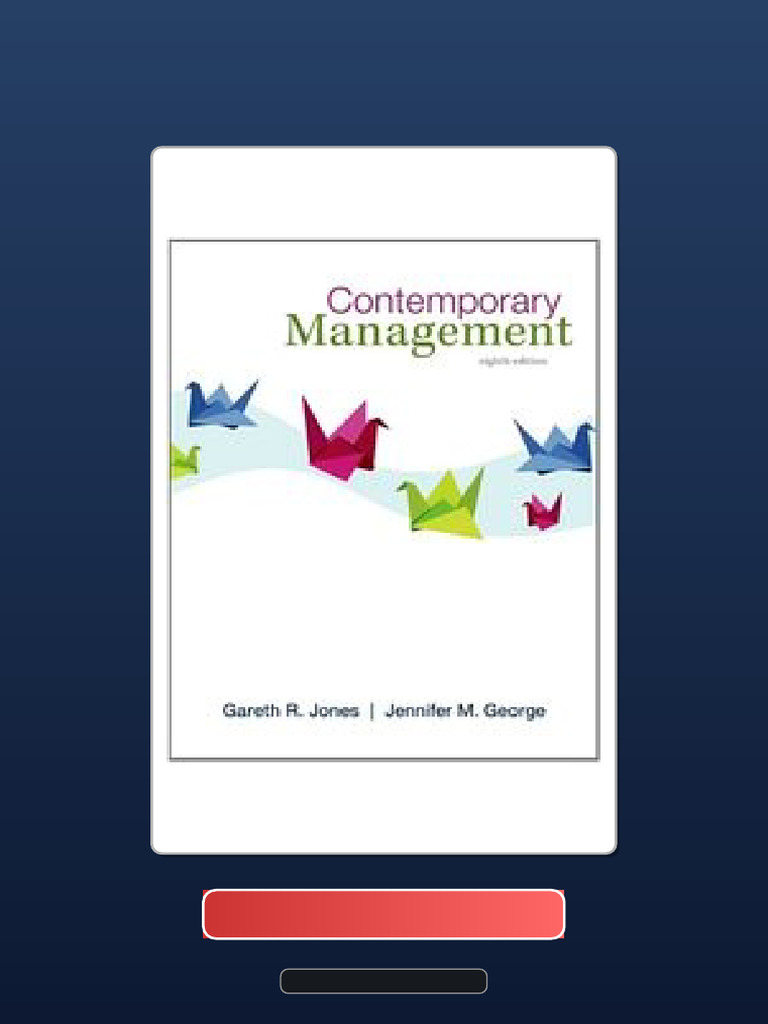 Contemporary Management Jones 8th Edition Ebook and TestBank Bundle ...