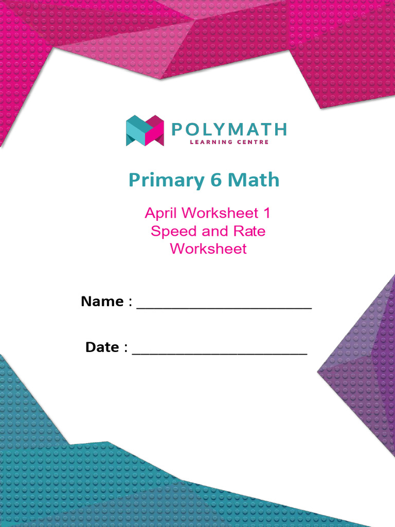 P6 Math April WS 1 - Speed and Rate | PDF | Speed | Length
