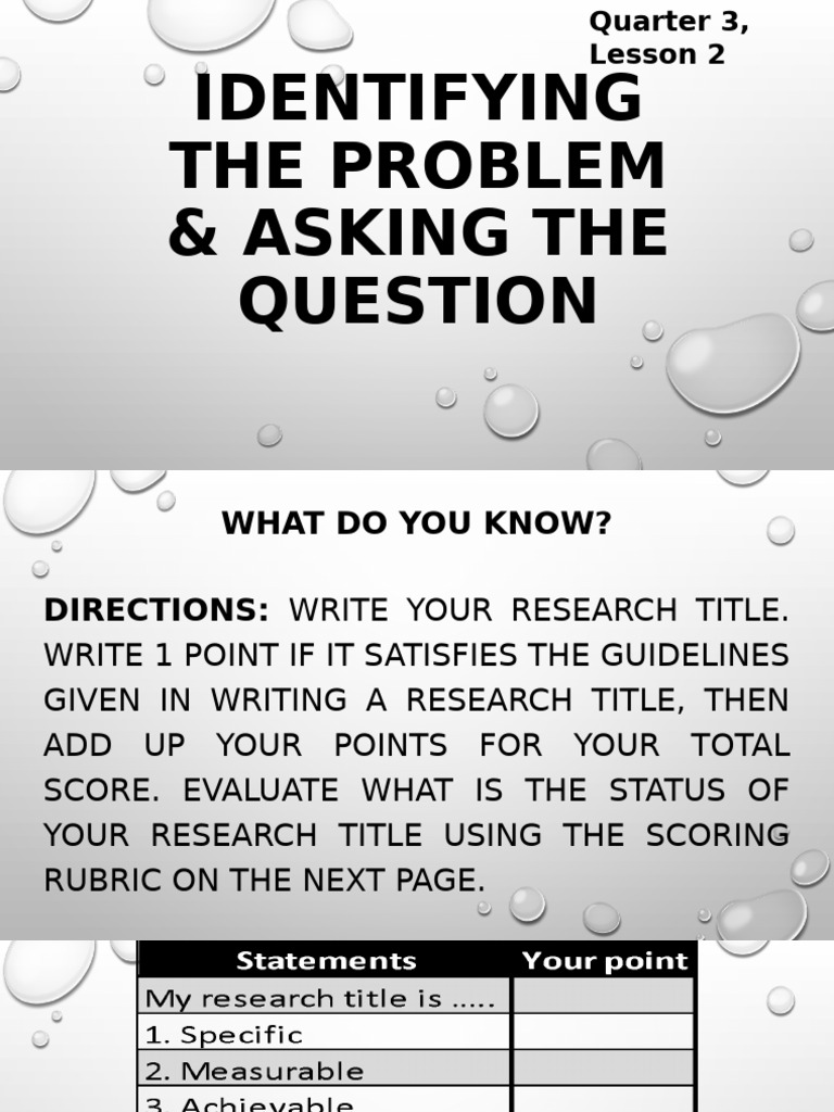 q3 Lesson2 Identifying The Problem and Asking The Question | PDF ...