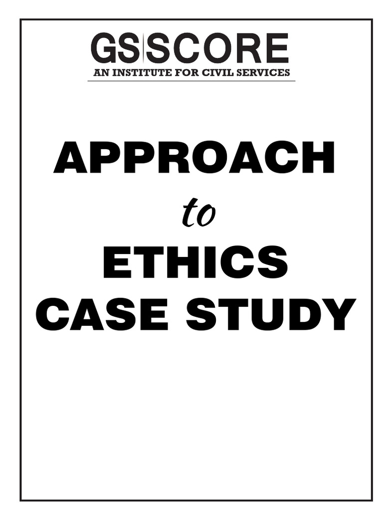 Approach To Ethics Case Study | PDF