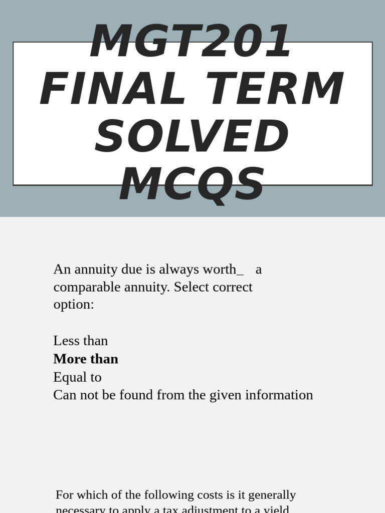 MGT201 Final Term Solved MCQs | PDF | Present Value | Bonds (Finance)