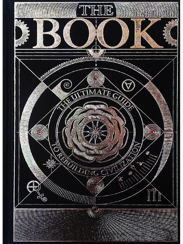 The Book The Ultimate Guide To Rebuilding Civilization by Hungry | PDF