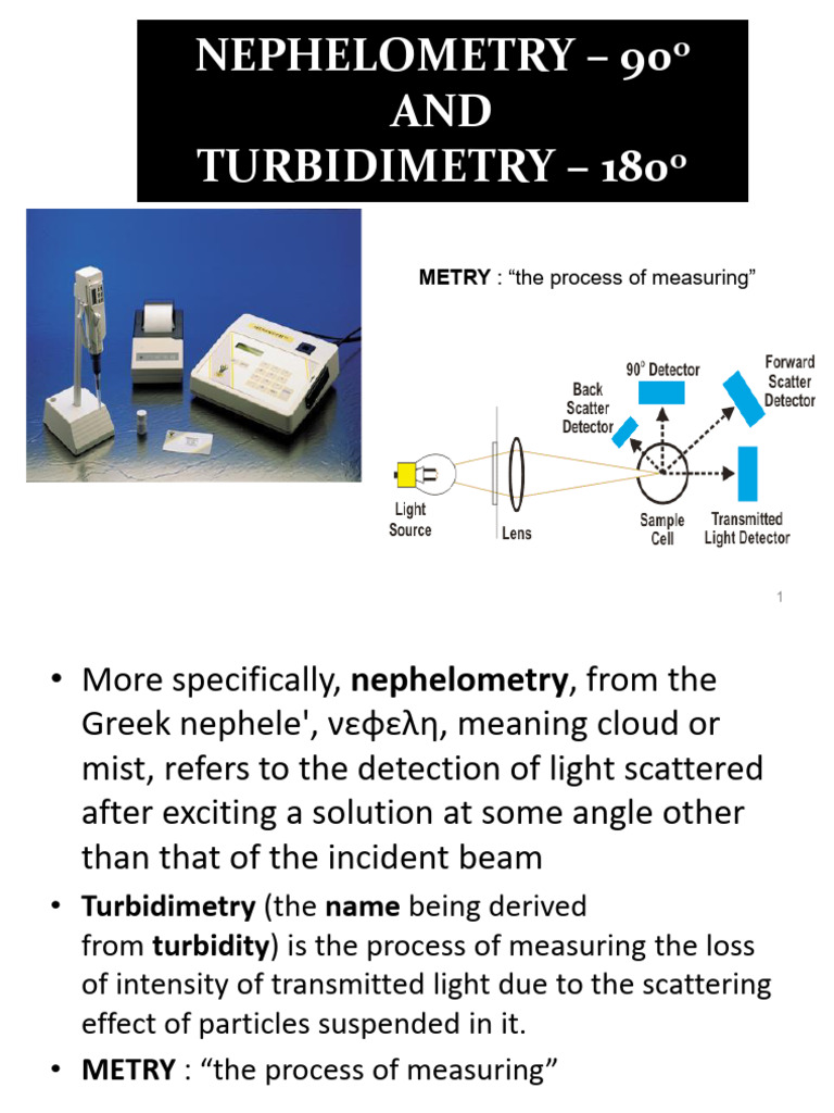 Nephelometry 90 AND Turbidimetry 180: Metry | PDF | Light | Scattering