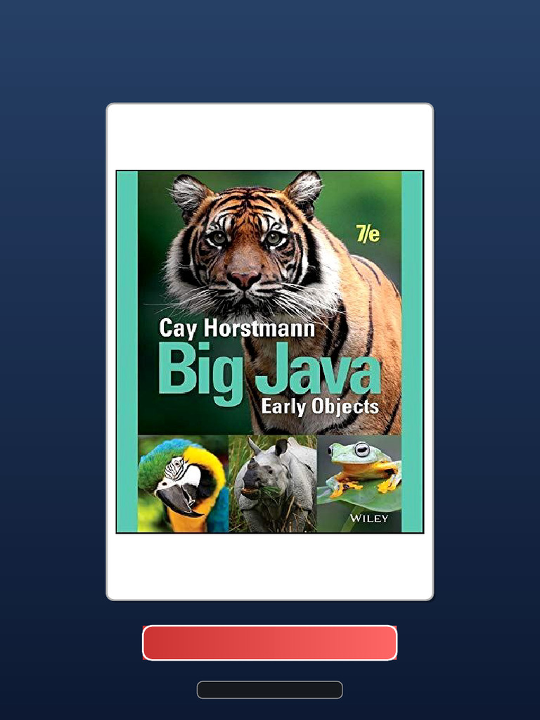 Big Java Early Objects 7th Edition Ebook and TestBank Bundle Full ...