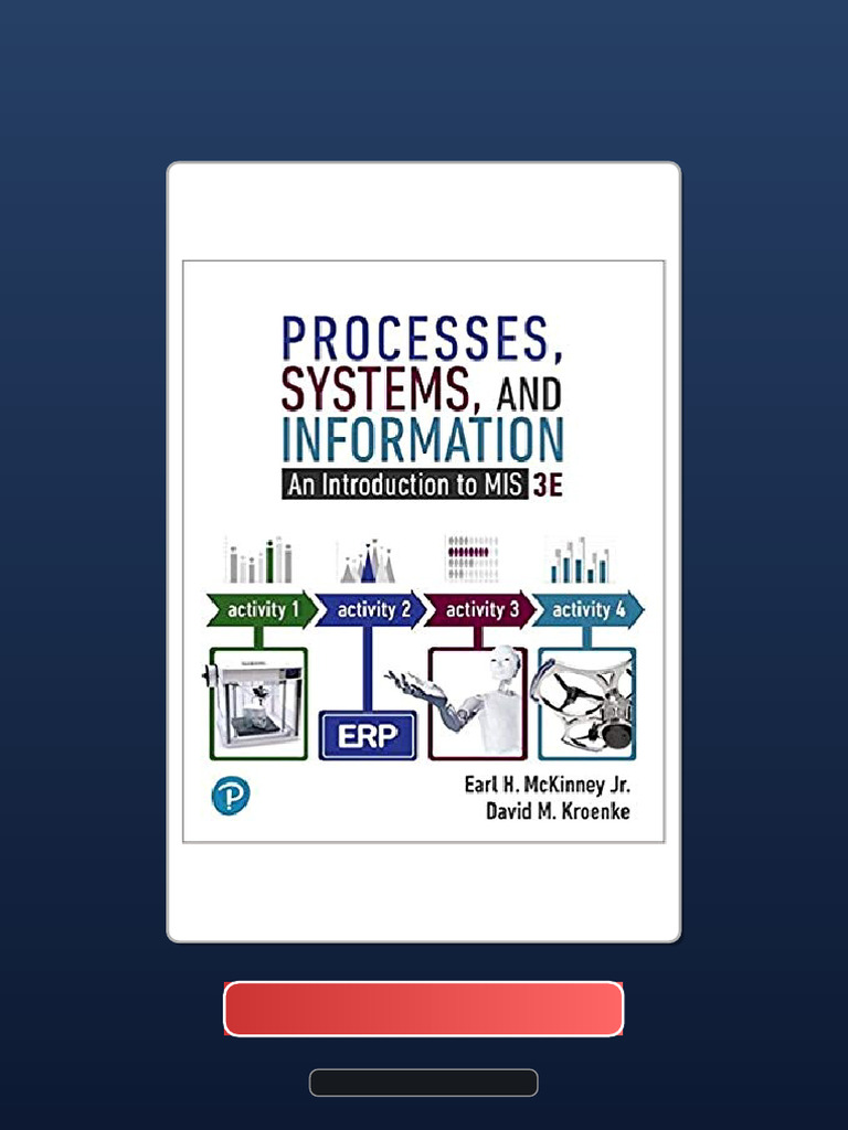 Verified PDF Download Processes Systems and Information An Introduction To MIS 3rd by McKinney ...