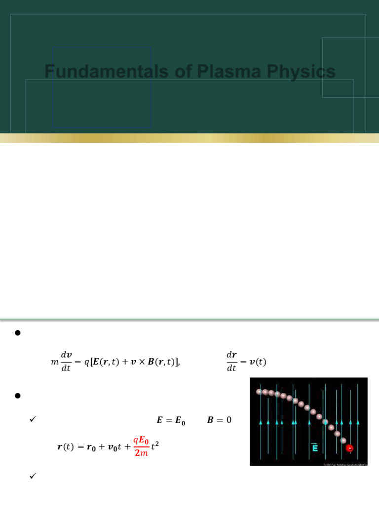 Lecture - 2.2 - Fundamentals of Plasma Physics | PDF | Plasma (Physics ...
