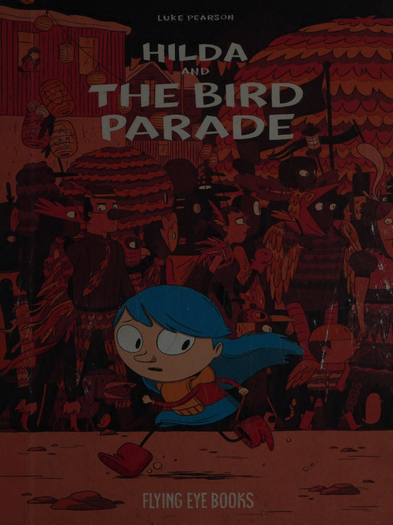 Hilda and the Bird Parade Adventure | PDF