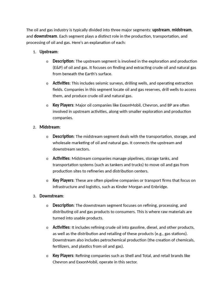 The Oil and Gas Industry Is Typically Divided Into Three Major Segments ...