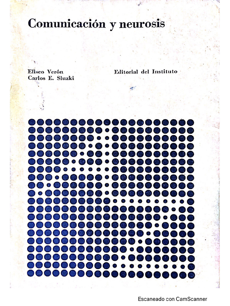 Veron y Sluzki (1970), Comunicaci+ N y Neurosis | PDF