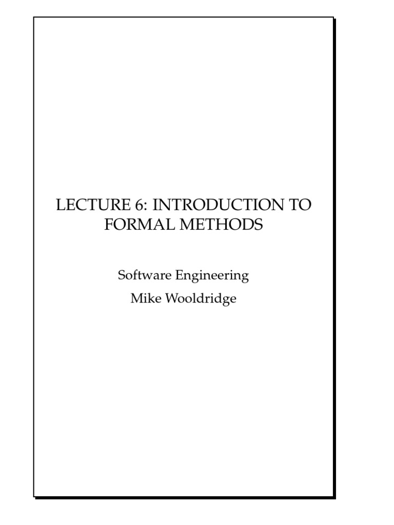 Lect 06 | PDF | Formal Methods | Teaching Mathematics