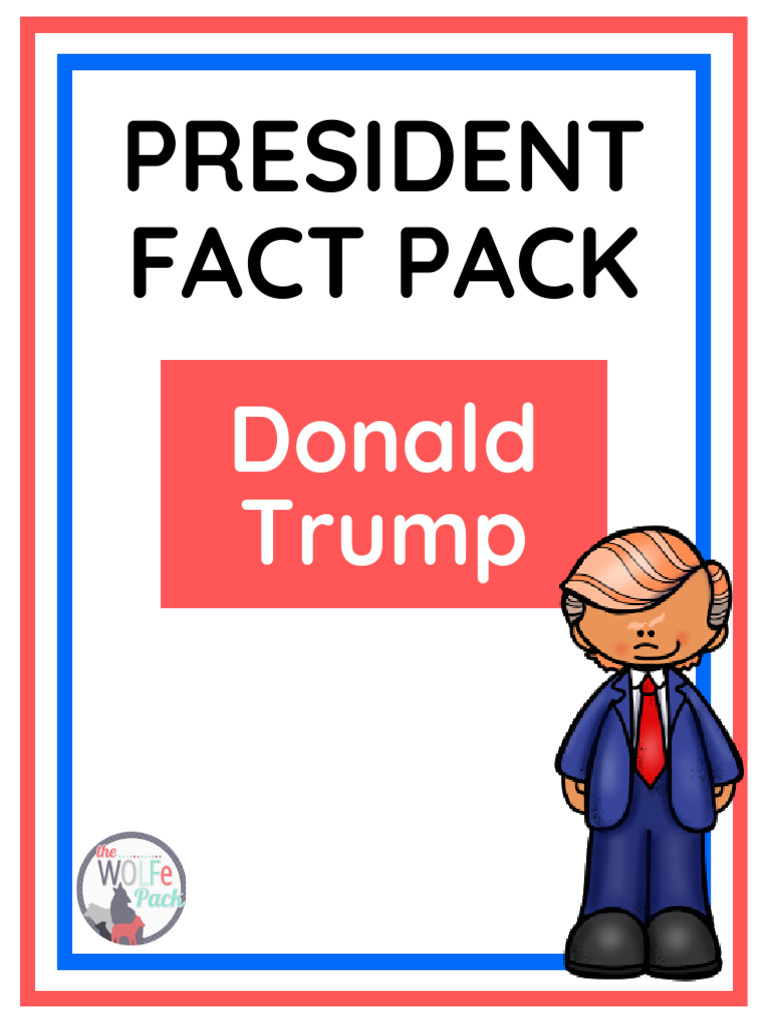 Donald Trump President Fact Pack | PDF | Donald Trump | American Government