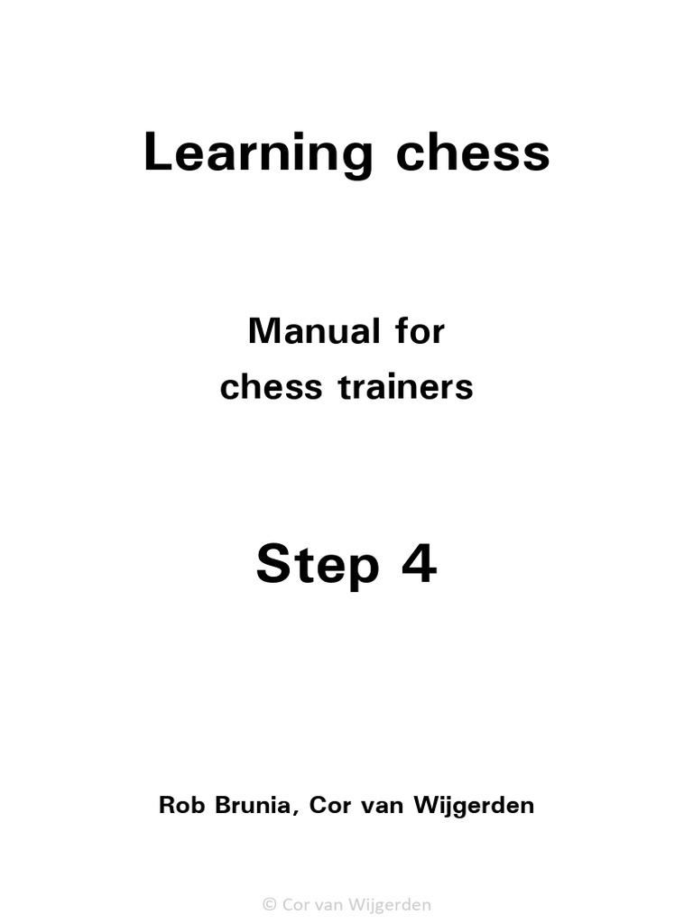 Step 4: Advanced Chess Training Guide | PDF | Chess | Chess Theory