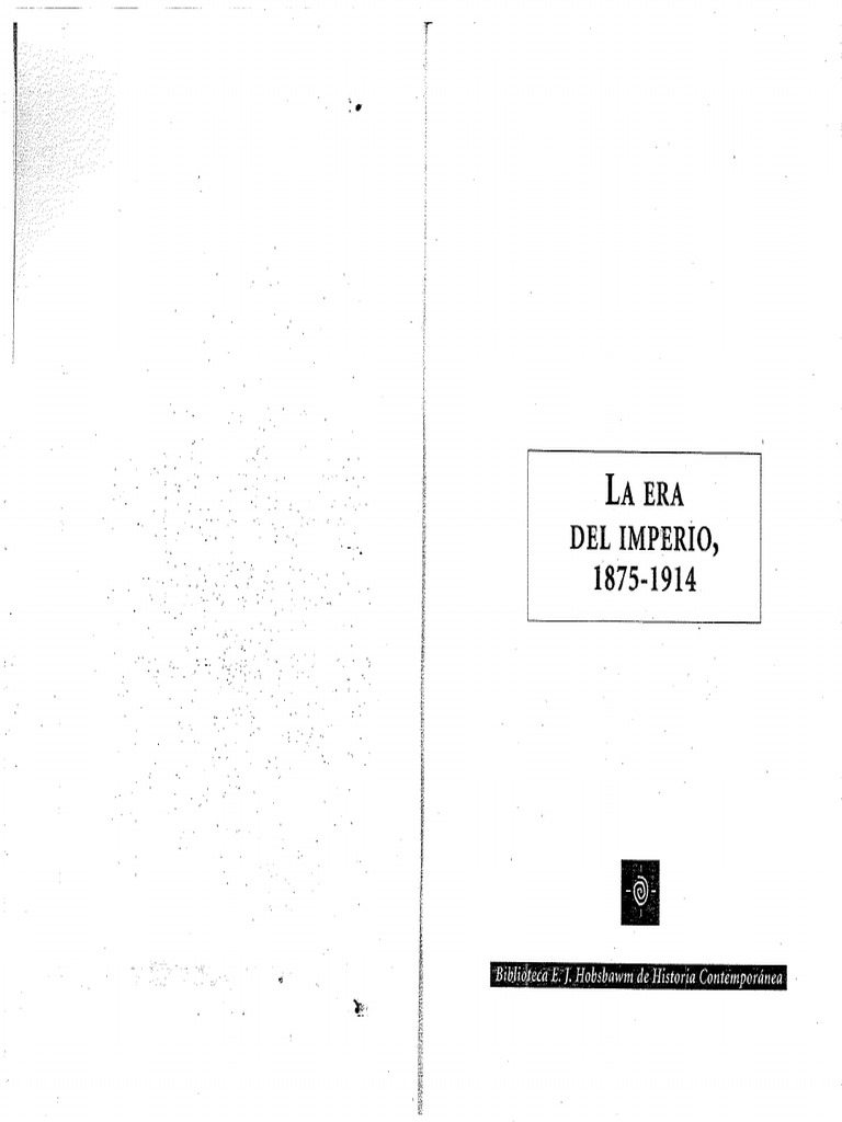 Eric Hobsbawn. La Era Del Imperio-1 | PDF