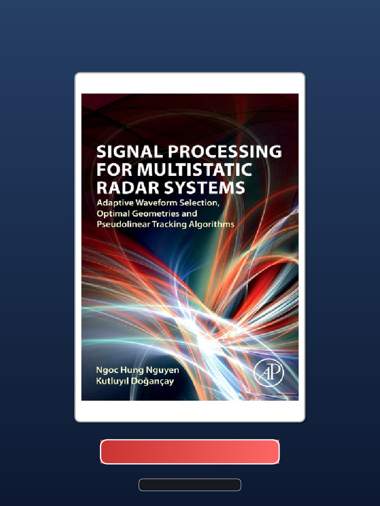Get Signal Processing for Multistatic Radar Systems Adaptive Waveform Selection Optimal ...