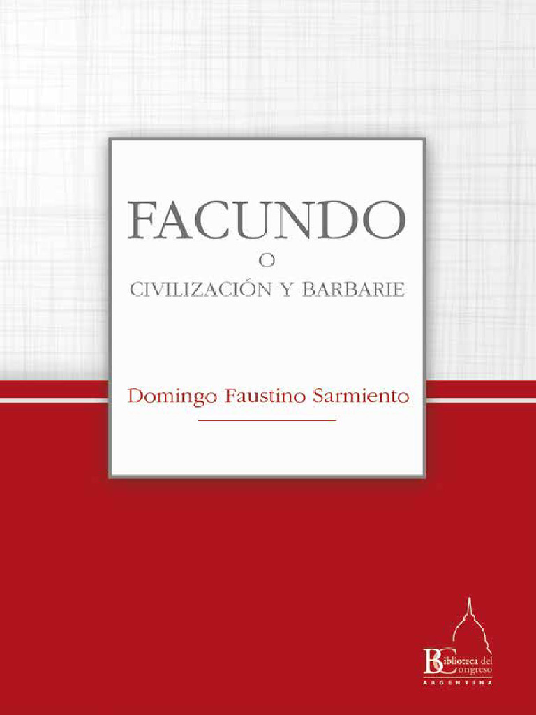 Facundo - Domingo F Sarmiento Colección Bicentenario | PDF | Argentina