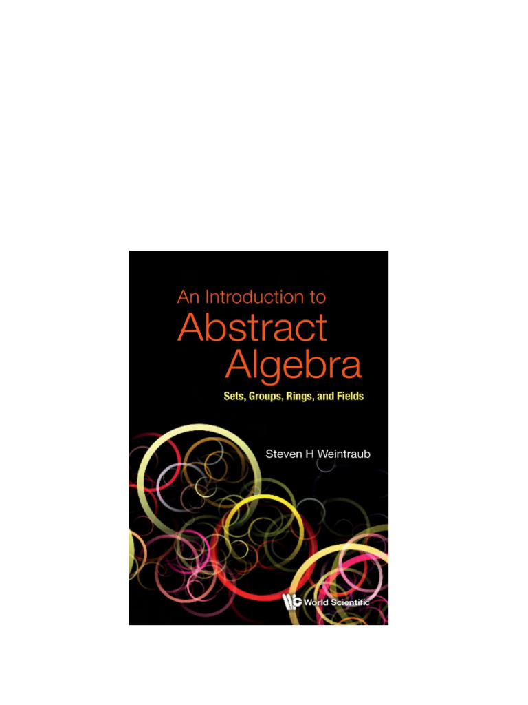 An Introduction To Abstract Algebra Sets Groups Rings and Fields 1st ...