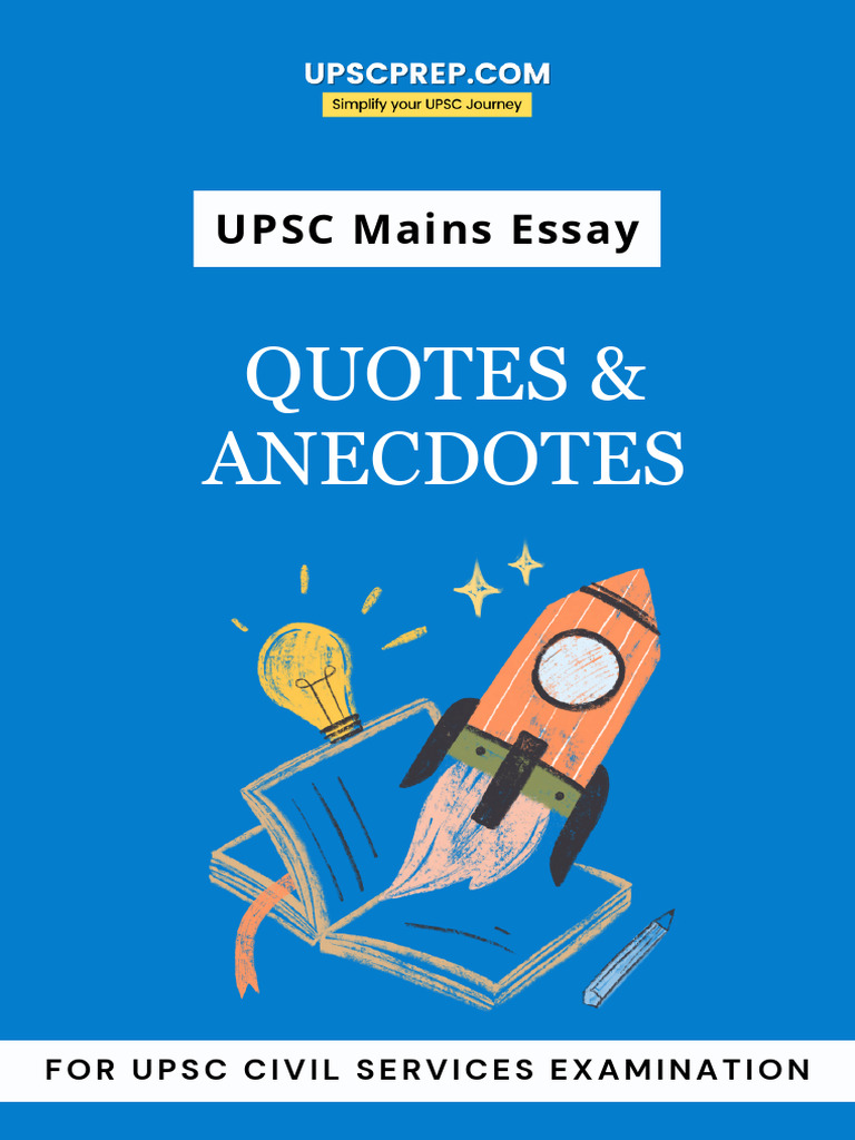 UPSC Essay Anecdotes and Quotes Guide | PDF | Marie Curie | Mindfulness