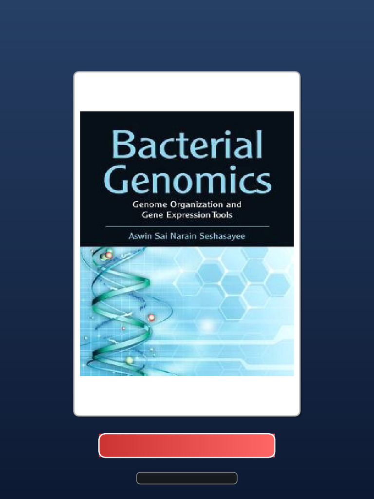 Bacterial Genomics Genome Organization and Gene Expression Tools Full Download | PDF | Multiple ...