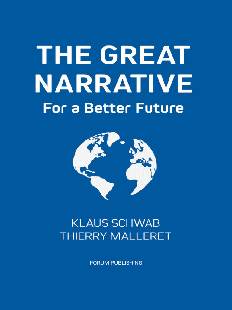 OceanofPDF.com the Great Narrative - Klaus Schwab | PDF | Narrative | Truth
