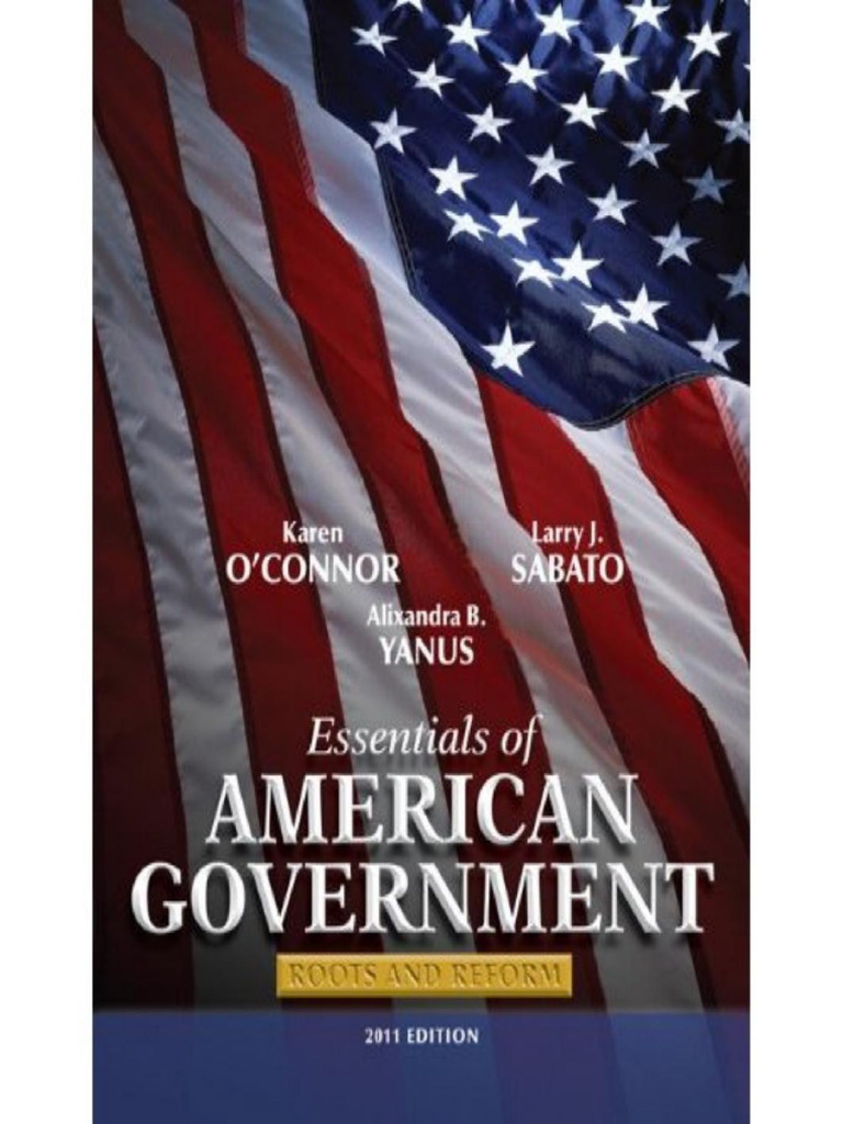 Essentials of American Government: Roots and Reform PDF | PDF