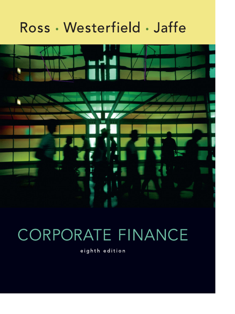 Cap 15. Ross, Westerfield, and Jaffe, Corporate Finance, Eighth Edition ...