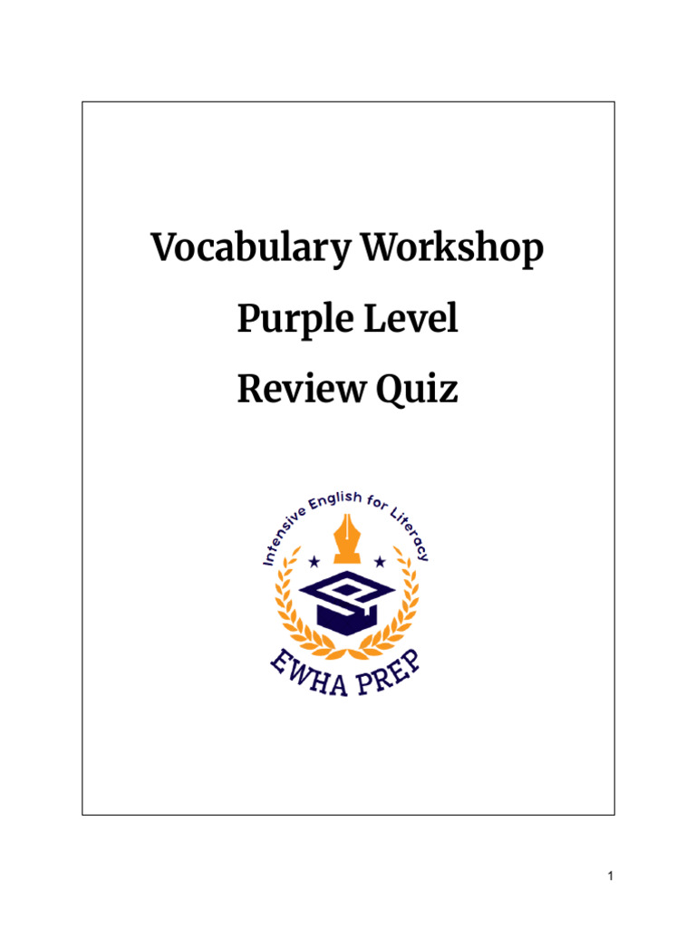 Vocabulary Workshop Purple Review Quiz (2) | PDF