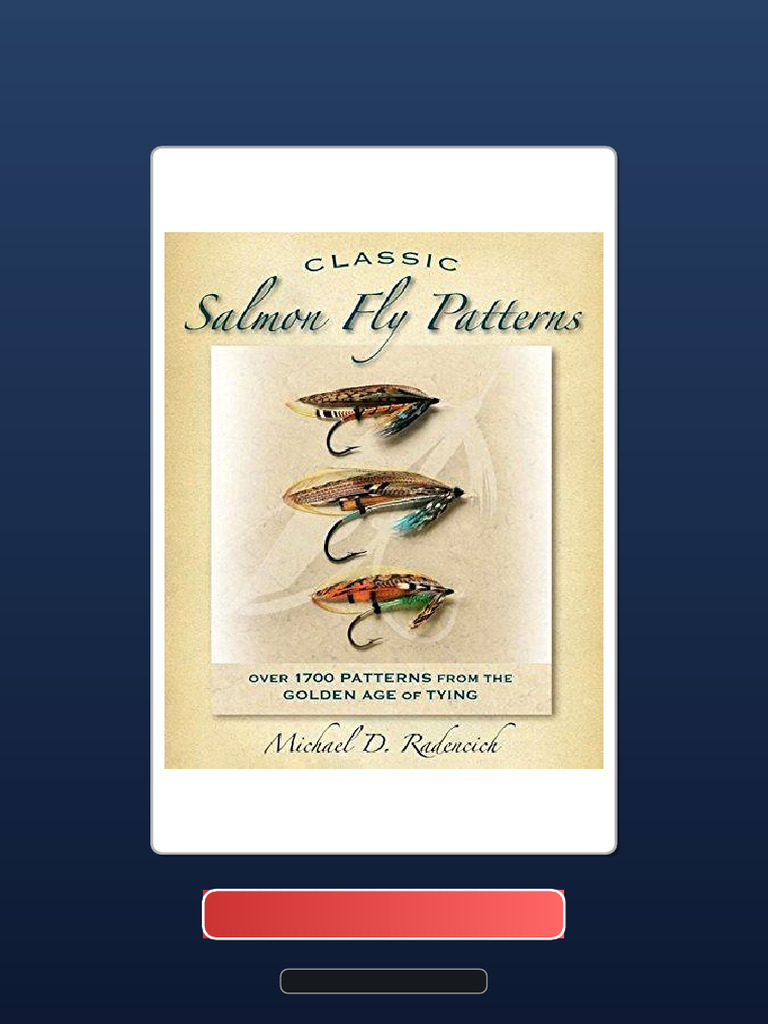 Classic Salmon Fly Patterns Over 1700 Patterns From The Golden Age of ...