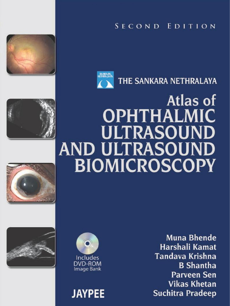 The Sankara Nethralaya Atlas of Ophthalmic Ultrasound and Ultrasound Biomicroscopy (PDFDrive ...