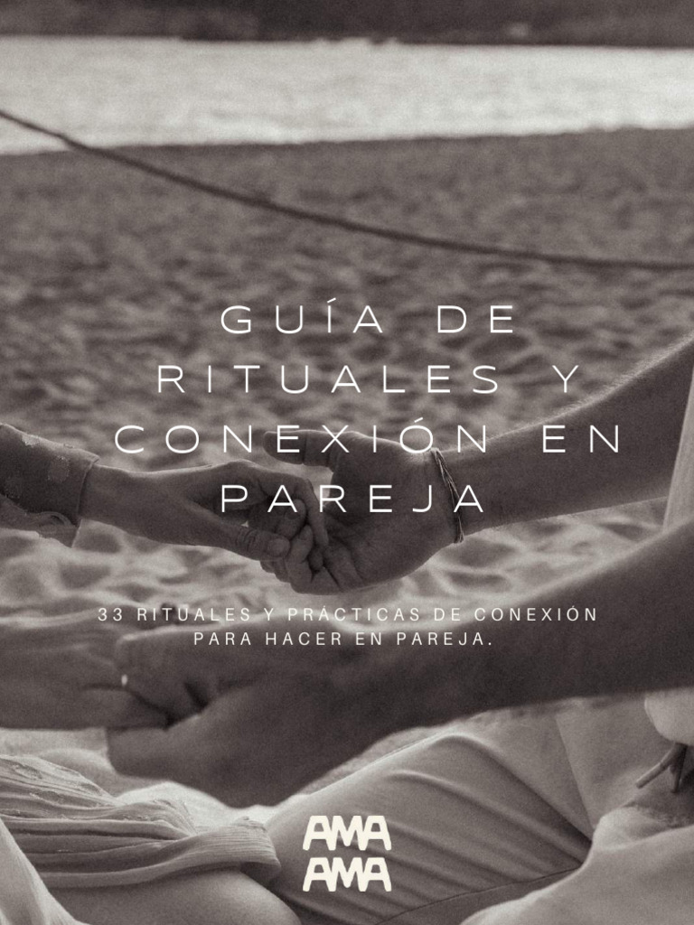 Ac363d5-245-5bc8-3d2-8f5ff05a483 Guia de Rituales de Conexio N FINAL | PDF